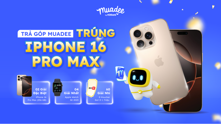 Cơ hội trúng iPhone 16 Pro Max với thẻ trả góp Muadee by HDBank | Báo ...