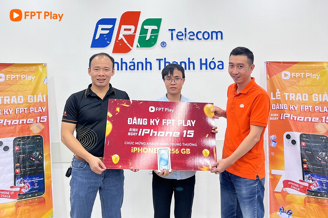 FPT Play trao thưởng 7 iPhone 15 trị giá 200 triệu đồng cho khách hàng ...