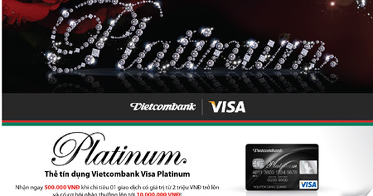 “Muôn màu ưu đãi, Tận hưởng cuộc sống” cùng thẻ Vietcombank Visa ...