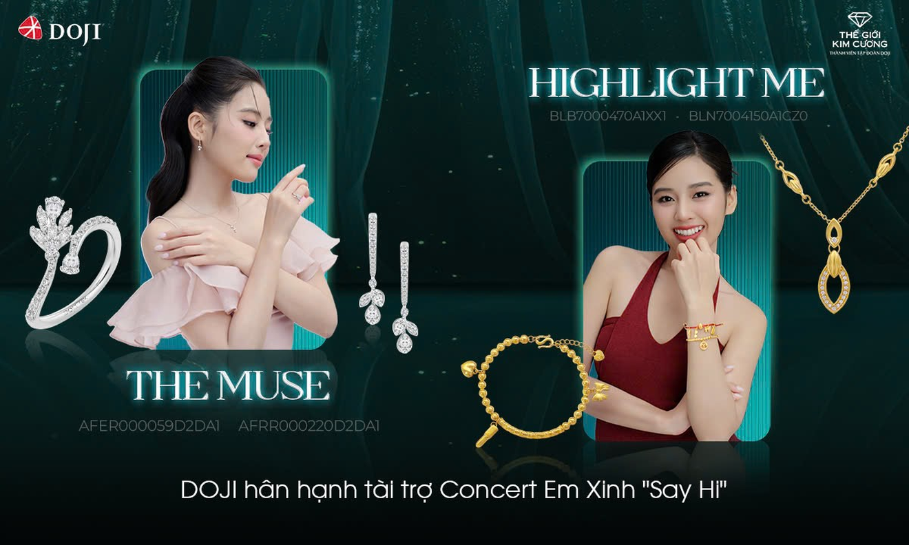 DOJI đồng hành cùng Concert "Em xinh say hi” | Báo Dân trí